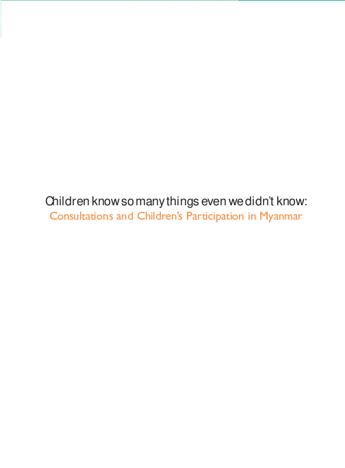 Children know so many things we didn't know: Consultations and Children ...