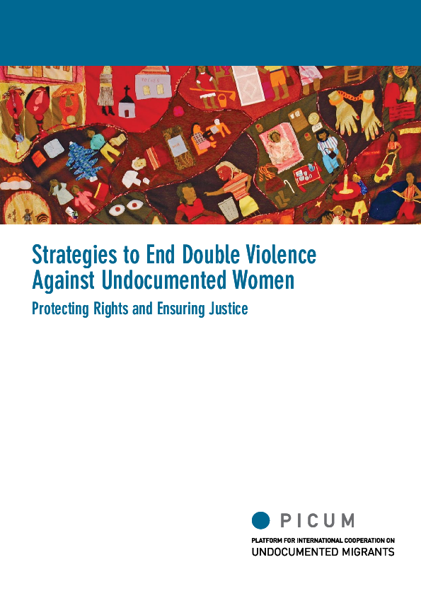 Double Violence Against Undocumented Women - Protecting Rights and ...