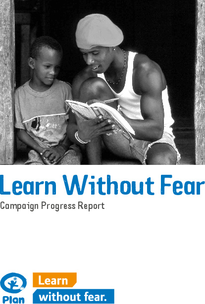 Learn Without Fear. Campaign Progress Report - Save the Children’s ...