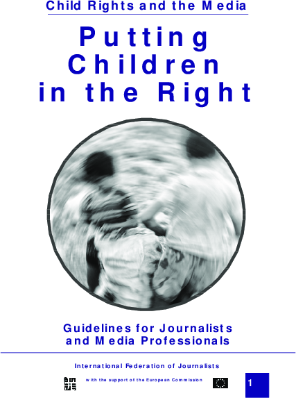 Child rights and the media. Putting children in the right - Save the ...